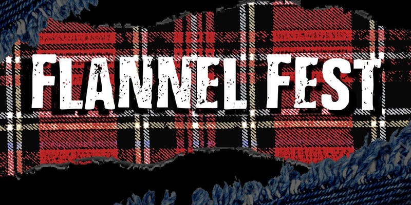 | Flannel Fest